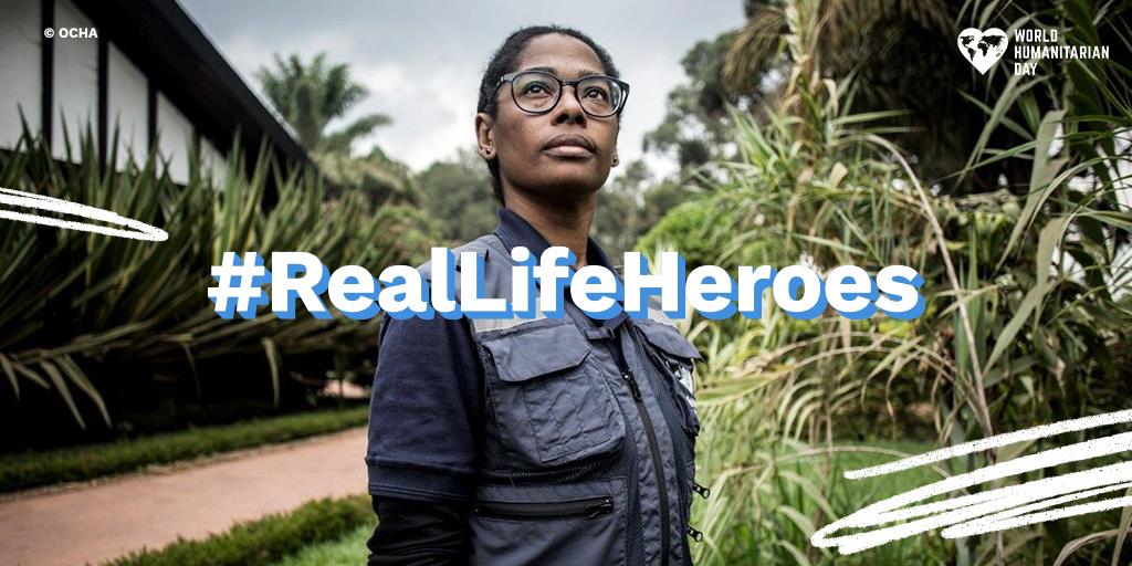 World Humanitarian Day 2020: A Tribute to Real Life Heroes